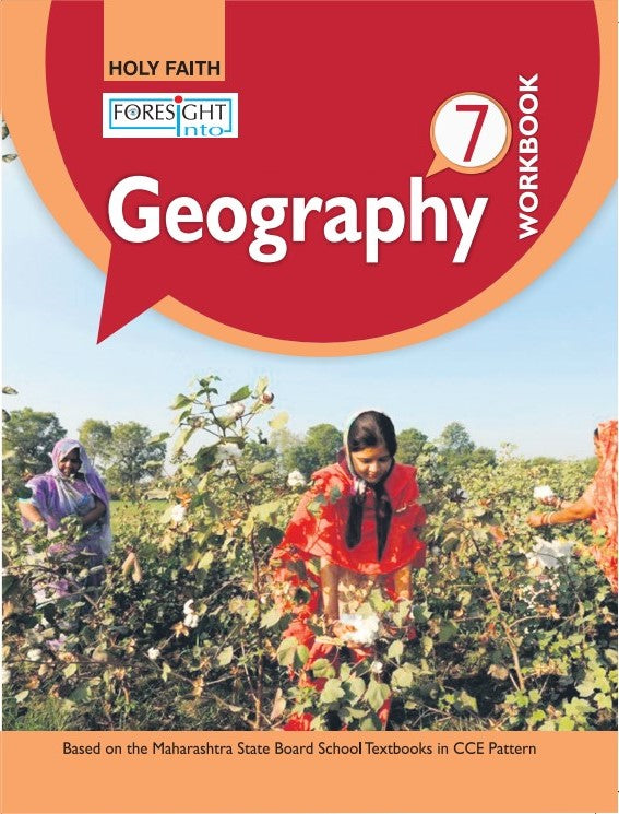 HFI FORESIGHT INTO GEOGRAPHY WORKBOOK CLASS 7 MAH 2C BIG – MBD Books
