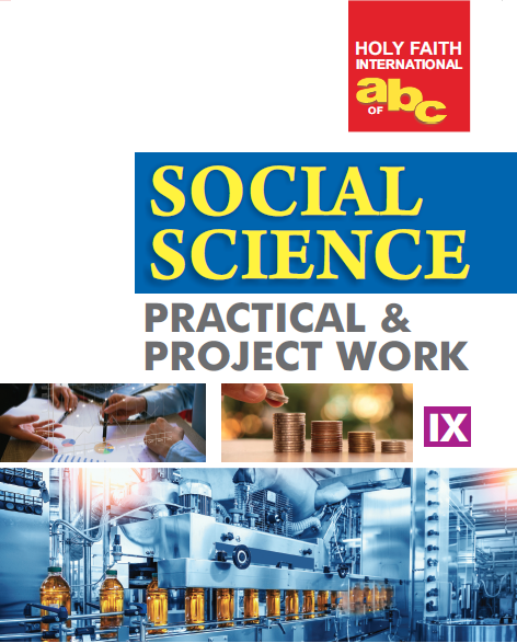 HF ABC OF SOCIAL SCIENCE PRACTICAL & PROJECT WORK CLASS 9 (E) CBSE 202 ...